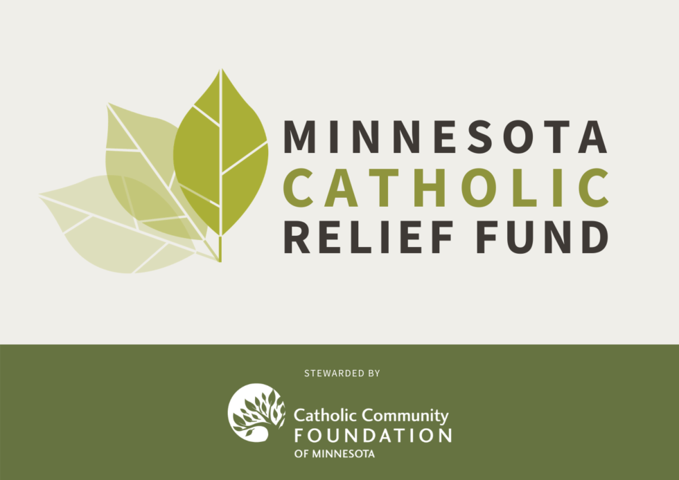 Introducing the Minnesota Catholic Relief Fund - Catholic Community ...